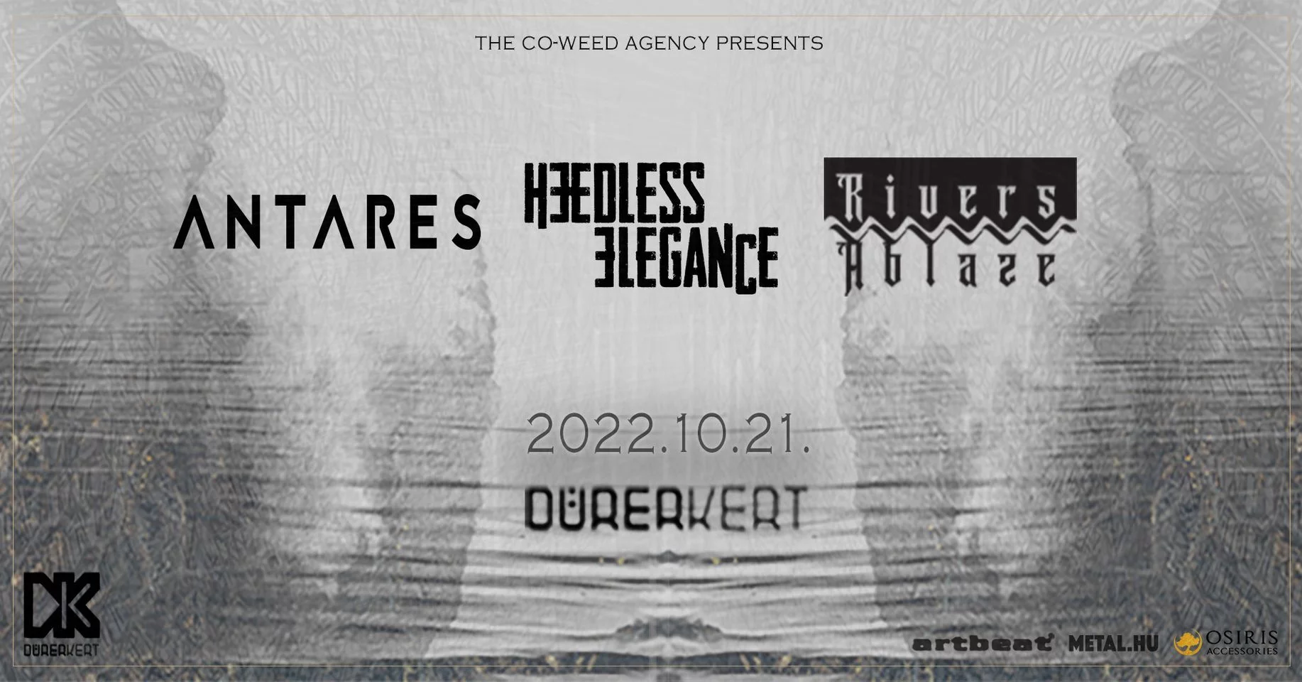 HEEDLESS ELEGANCE | ANTARES | RIVERS ABLAZE