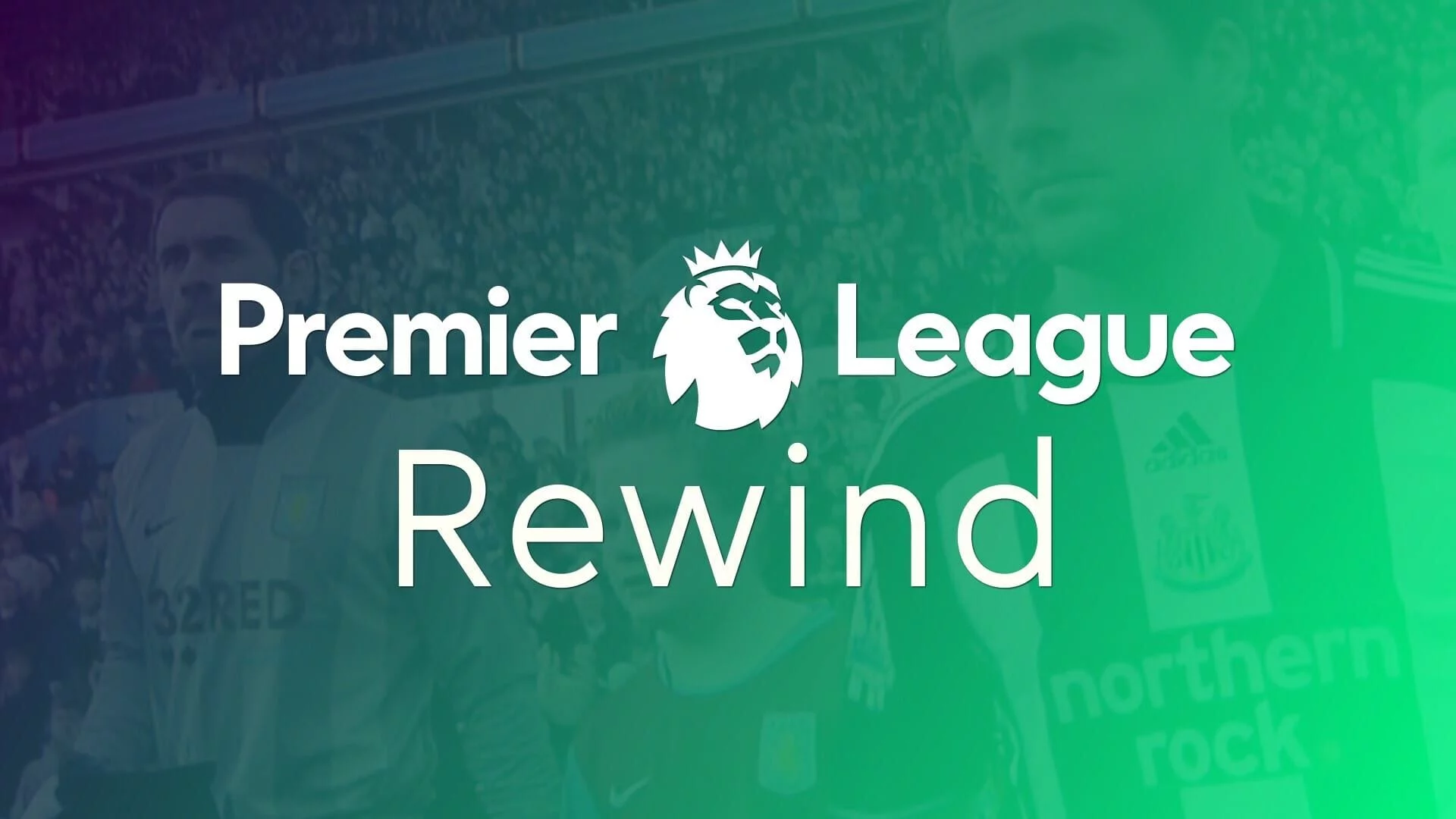 Premier League - PL Rewind