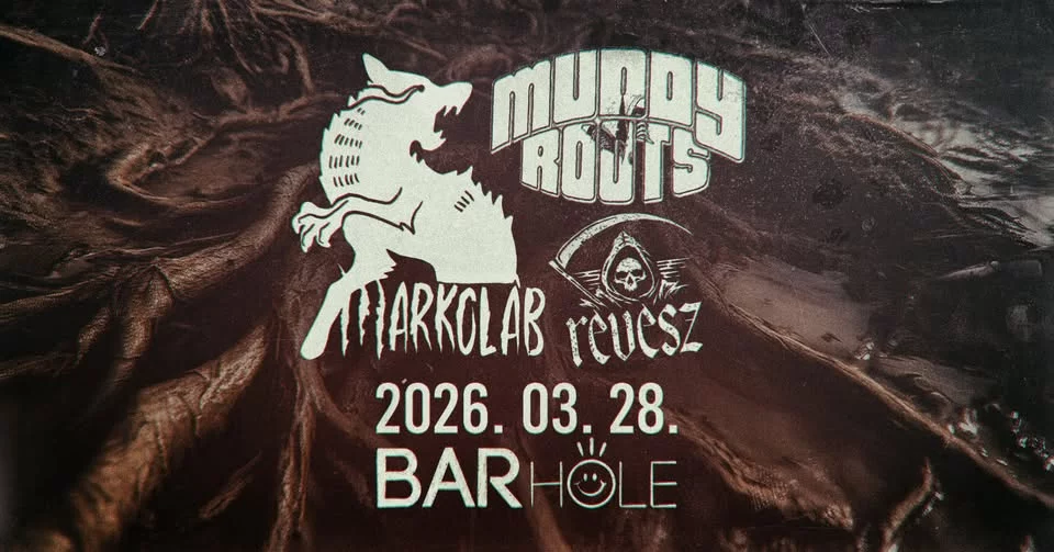 Muddy Roots, Markoláb, Révész